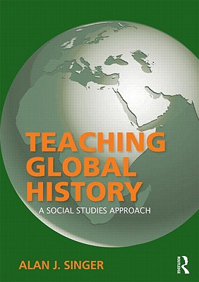 Teaching Global History: A Social Studies Approach - Zinn Education Project