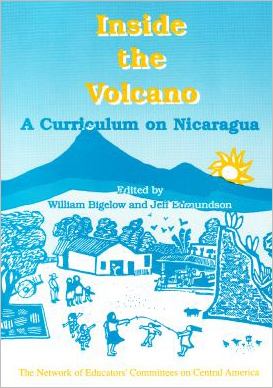 Inside the Volcano: A Curriculum on Nicaragua - Zinn Education Project