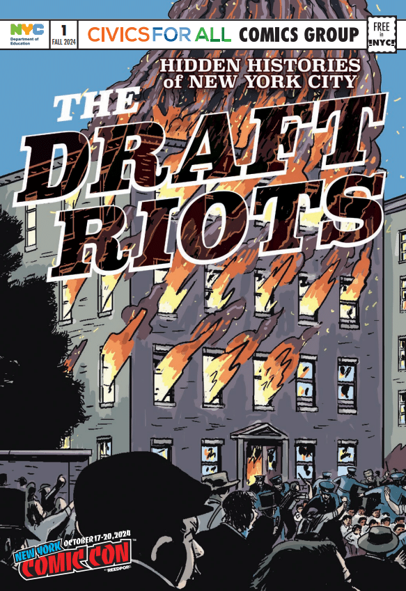 July 13, 1863: New York City Draft Riots and Massacre - Zinn Education ...