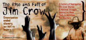 The Rise and Fall of Jim Crow | Zinn Education Project