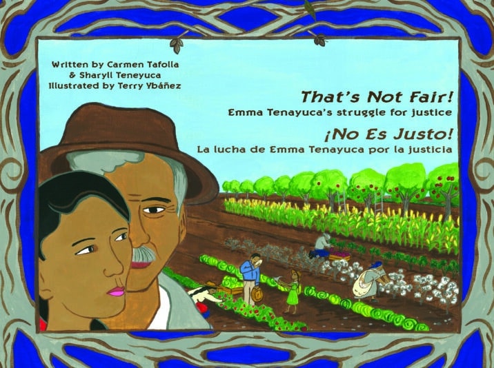 That's Not Fair! Emma Tenayuca's Struggle for Justice/¡No Es Justo!: La ...