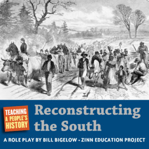 Teach Reconstruction Campaign - Learn About the Reconstruction Era