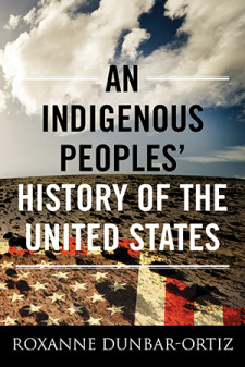 An Indigenous Peoples’ History of the United States - Zinn Education ...