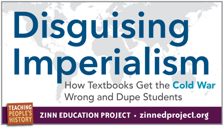 Disguising Imperialism: How Textbooks Get the Cold War Wrong and Dupe ...