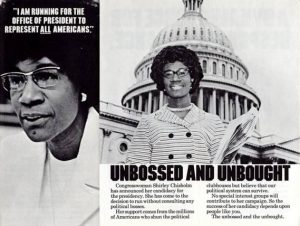 Chisholm '72 - Unbought and Unbossed - Zinn Education Project