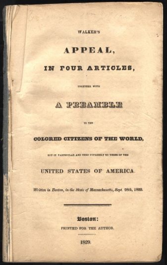 Sept. 28, 1829: An Appeal to the Coloured Citizens of the World - Zinn ...