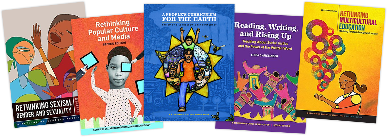 New from Rethinking Schools - Zinn Education Project