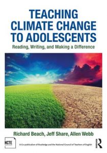 Teaching Climate Change to Adolescents: Reading, Writing, and Making a ...