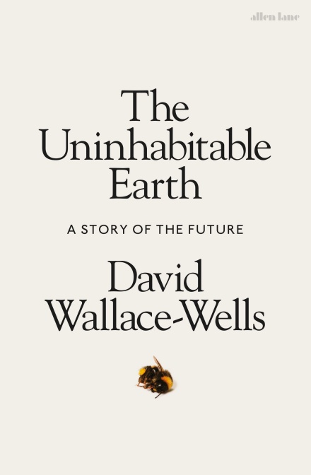 The Uninhabitable Earth: Life After Warming - Zinn Education Project
