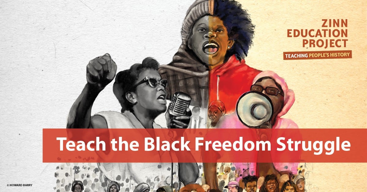 Teaching for Black Lives Campaign - Zinn Education Project