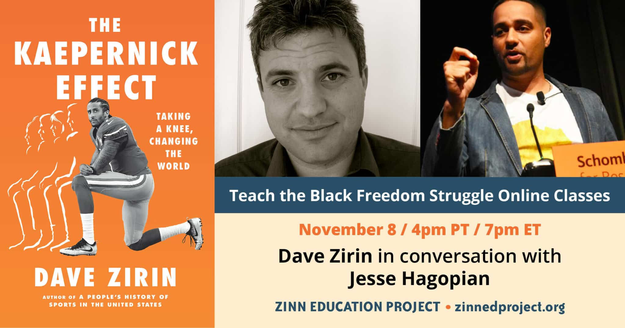 Online Class on The Kaepernick Effect with Dave Zirin - Zinn Education ...