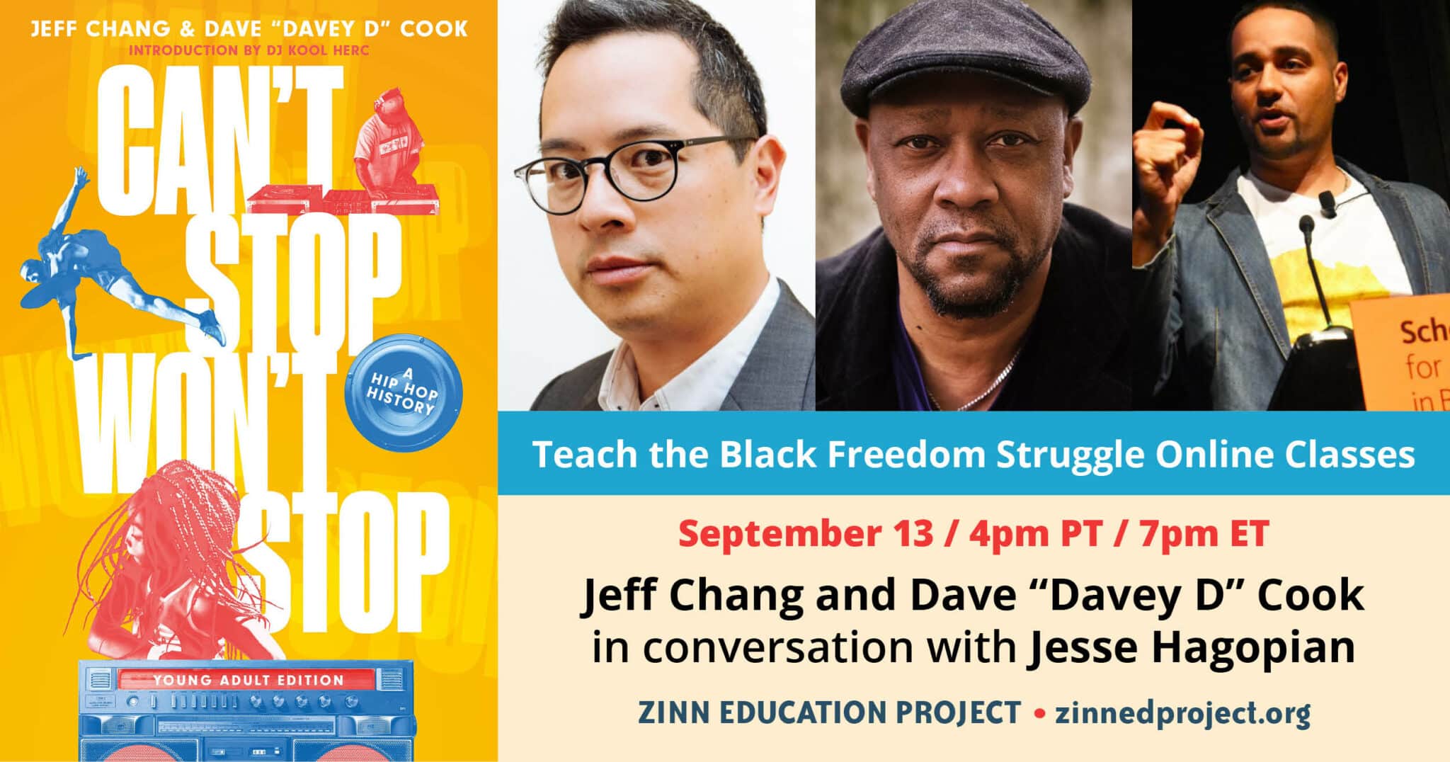 Can’t Stop Won’t Stop: A Hip-Hop History Author Event - Zinn Education ...