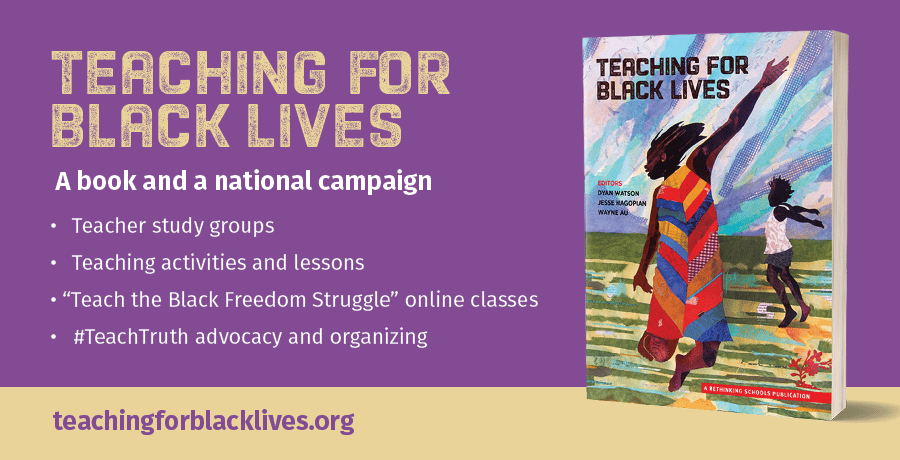 The Teaching Peoples History Campaigns | What We Stand For | Zinn Ed