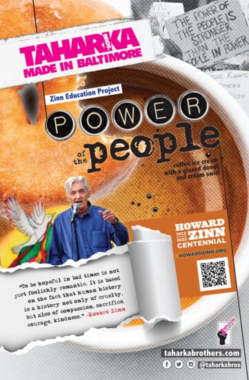 "Power of the People" Howard Zinn Centennial Ice Cream - Zinn Education ...
