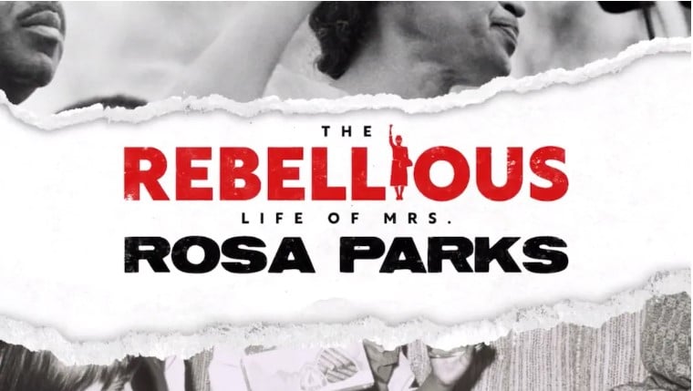 The Rebellious Life of Mrs. Rosa Parks Documentary Releases in October ...