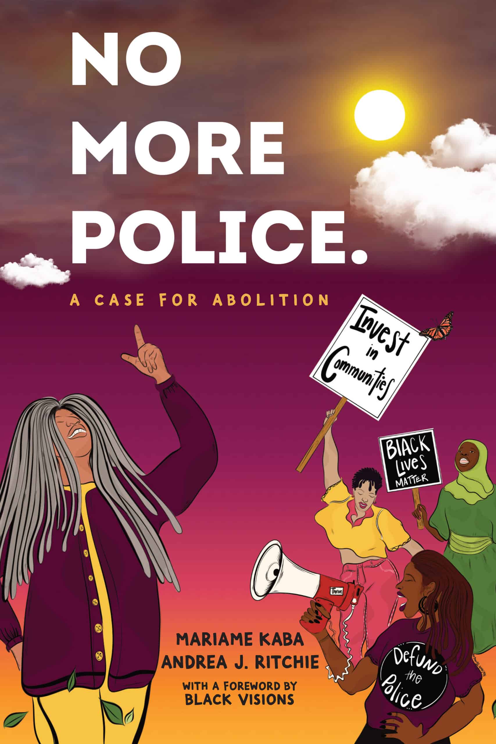 No More Police: A Case for Abolition - Zinn Education Project
