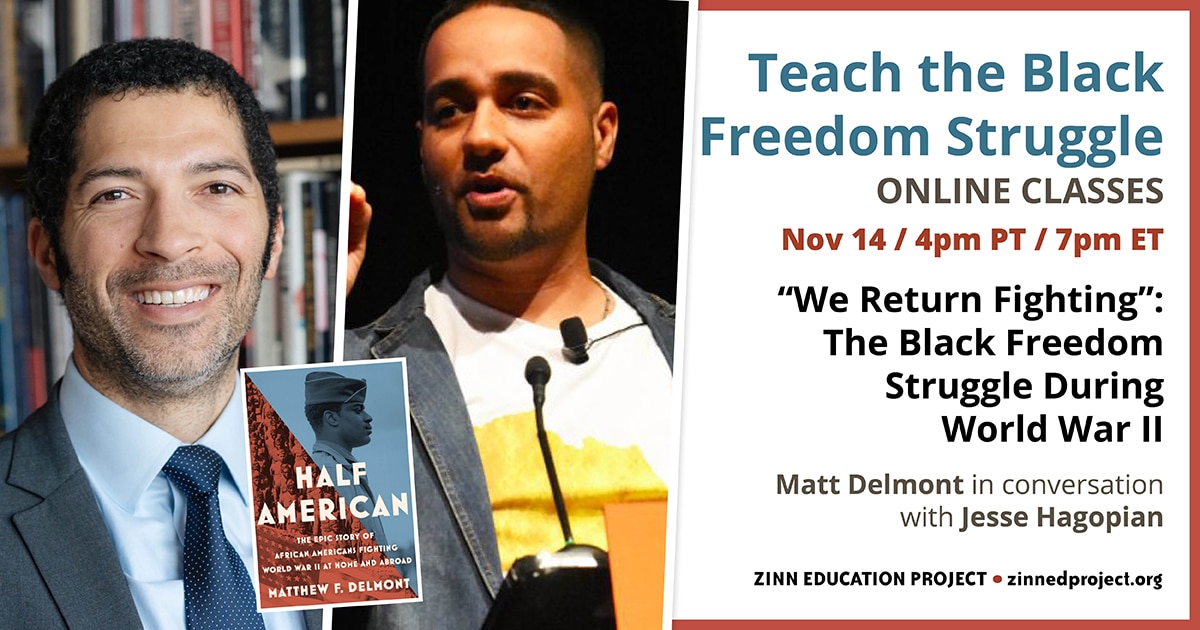 Matt Delmont on “We Return Fighting”: The Black Freedom Struggle During ...