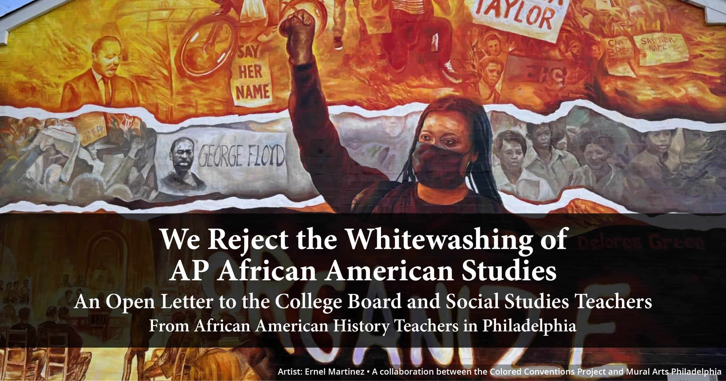 We Reject the Whitewashing of AP African American Studies - Zinn ...