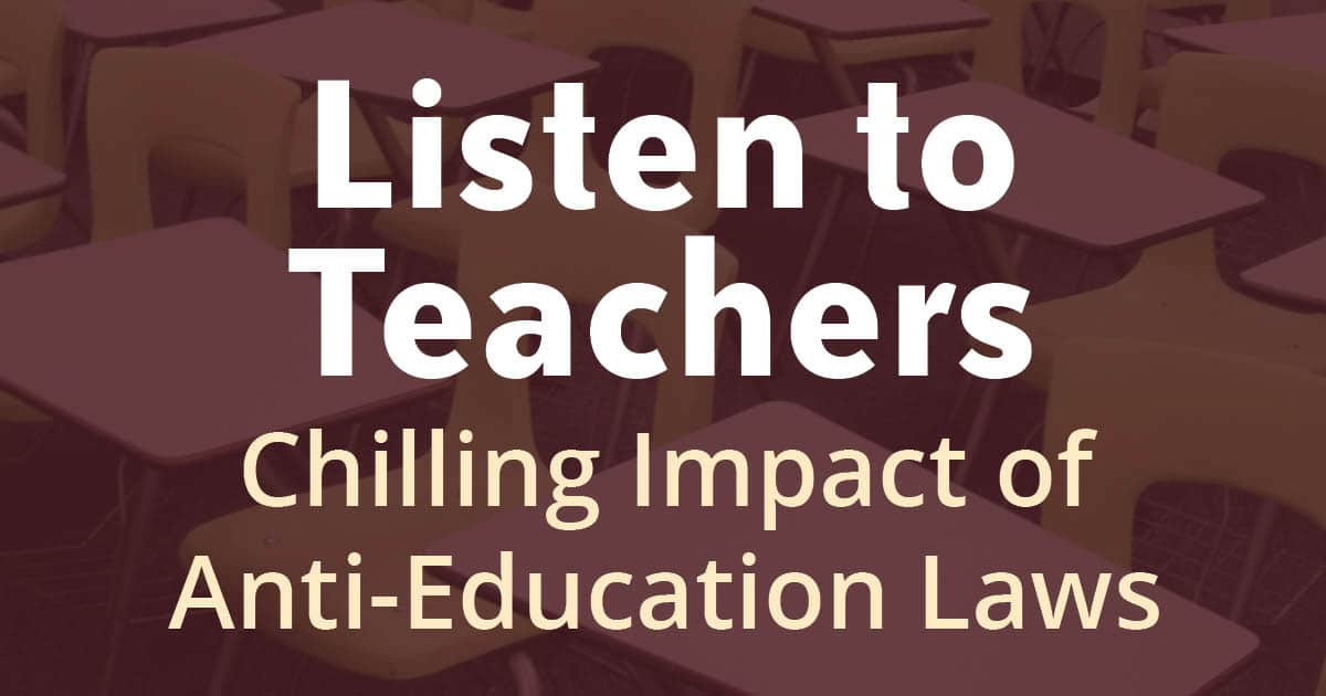 Teachers Describe Chilling Impact of Anti-Education Laws