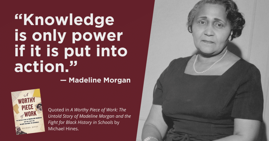 A Worthy Piece of Work: The Untold Story of Madeline Morgan and the ...