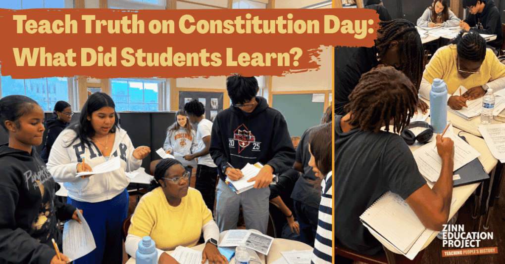 Teach Truth on Constitution Day: What Did Students Learn? - Zinn ...