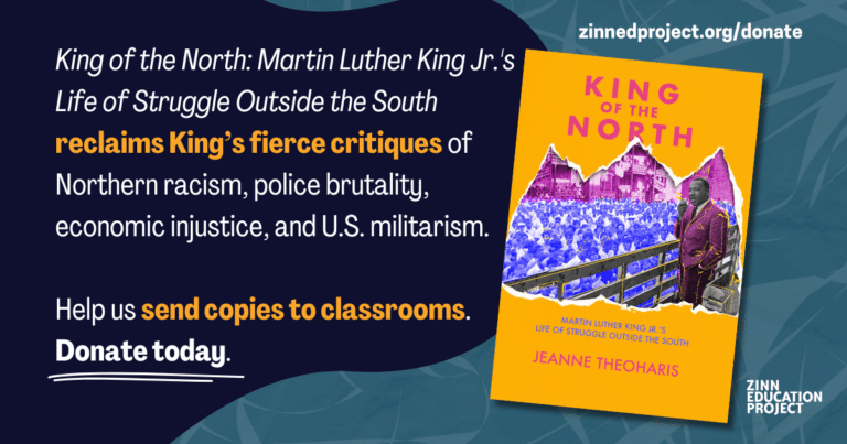 Send Copies of King of the North to Classrooms - Zinn Education Project